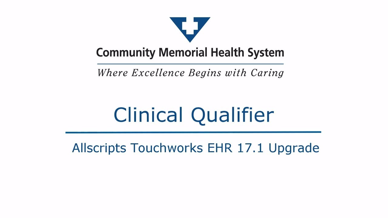 Allscripts EHR 17.1-  Clinical Qualifier