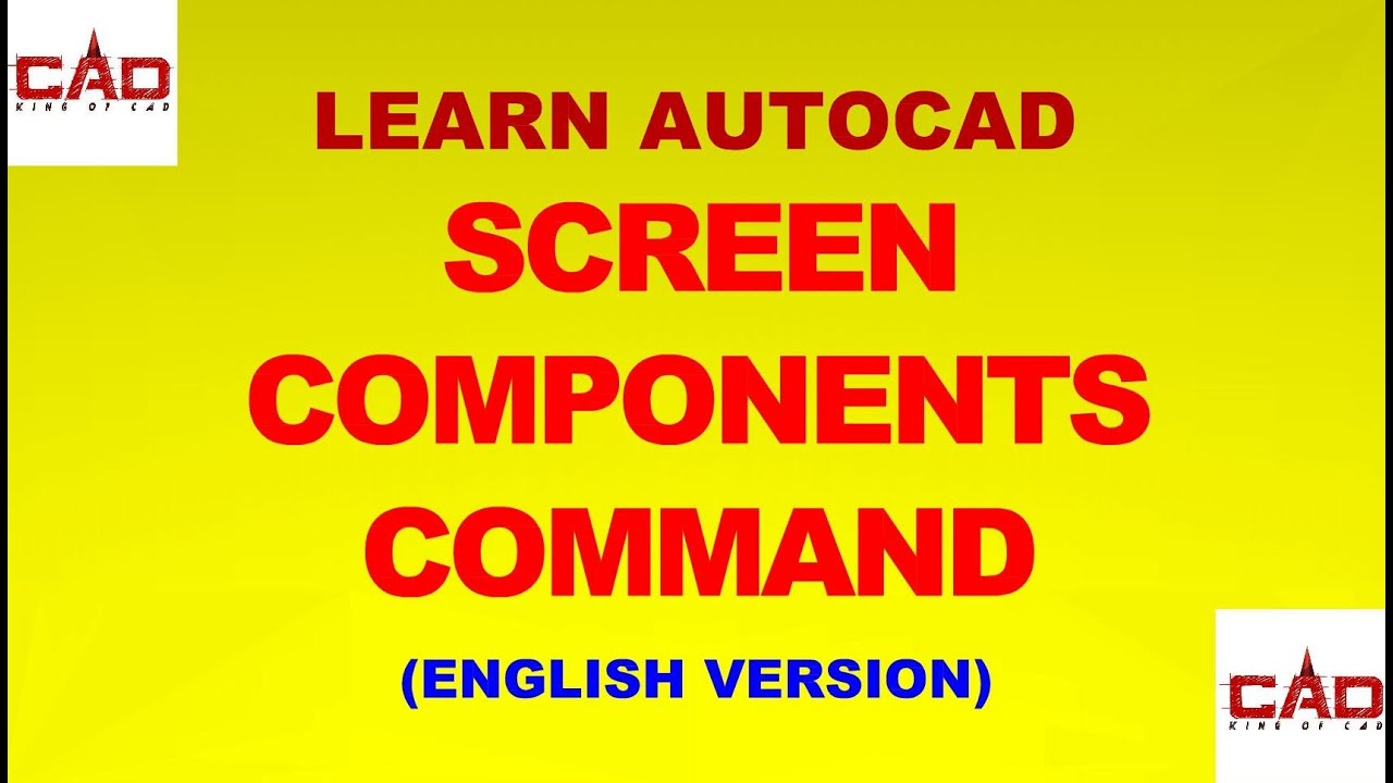 AutoCAD Screen components Command (English)