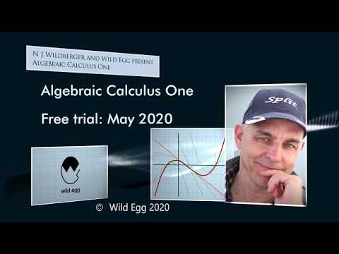 Algebraic Calculus One Free trial: May 2020 | N J Wildberger