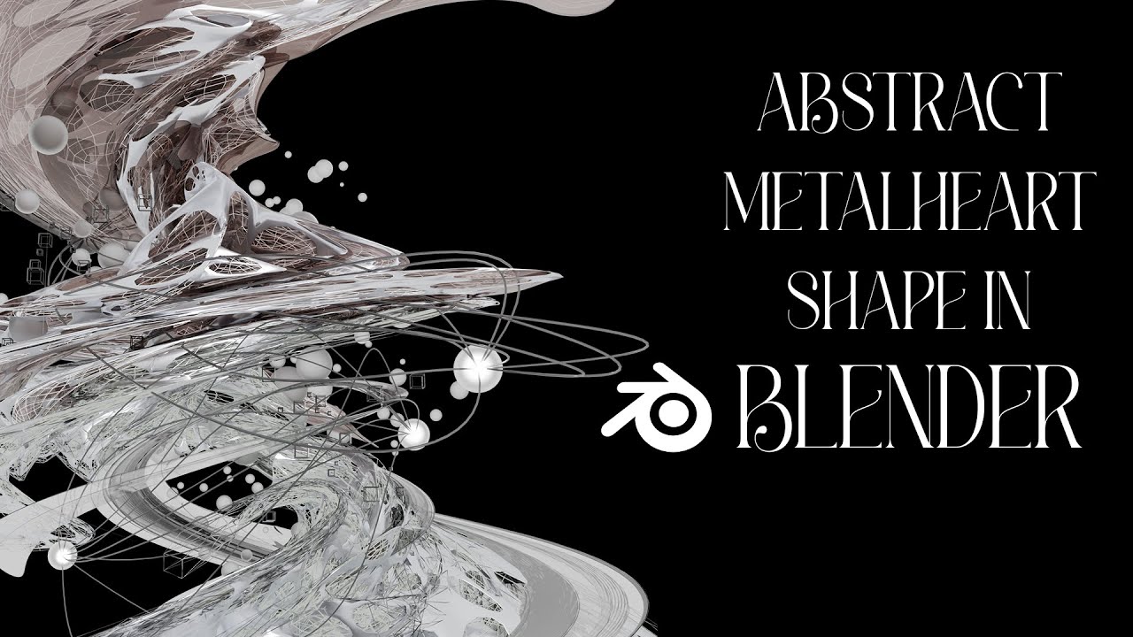 abstract metalheart shape in blender