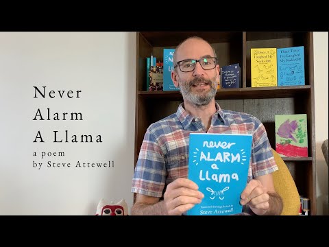 Never Alarm A Llama - poems for kids read by the author