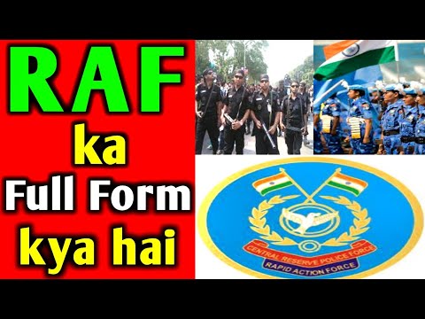 what is RAF | full form of RAF | RAF ka full form kya hai | meaning of RAF | RAF kya hai | fulltell
