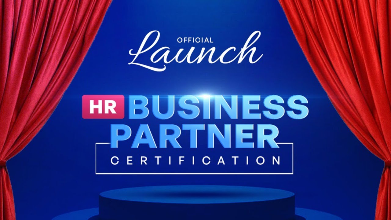 Official Launch - HR Business Partner Certification