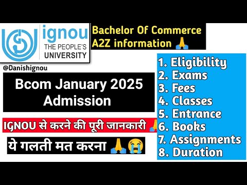 Ignou B.COM Admission 2025 | IGNOU Jan 2025 Session | Ignou B.COM Admission Process | IGNOU B.Com