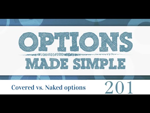 Covered vs. Naked options