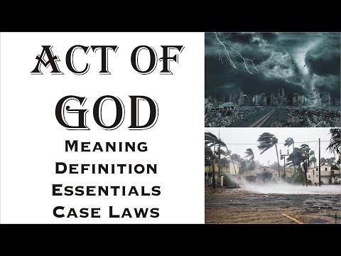Act of God (vis major) | Law of Torts | Law Guru