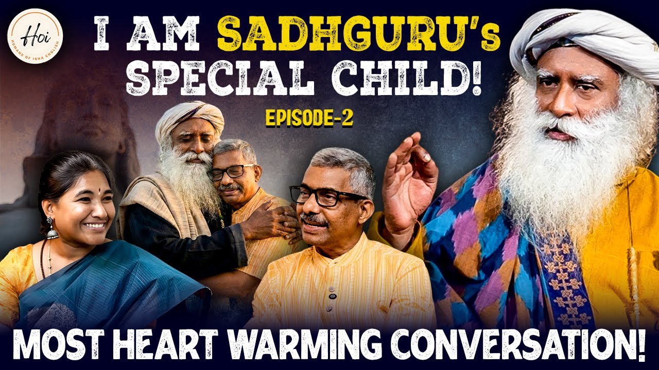 I Am Sadhguru’s Special Child! | Most Heart Warming Conversation! | Ullas Anna | Episode 2