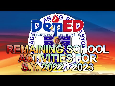 DepEd Remaining School Activities for S.Y. 2022 - 2023 - #SchoolCalendar