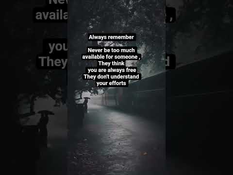 Never be always available to someone #facts #shorts #shortsfeed #youtubeshorts#life #englishquotes