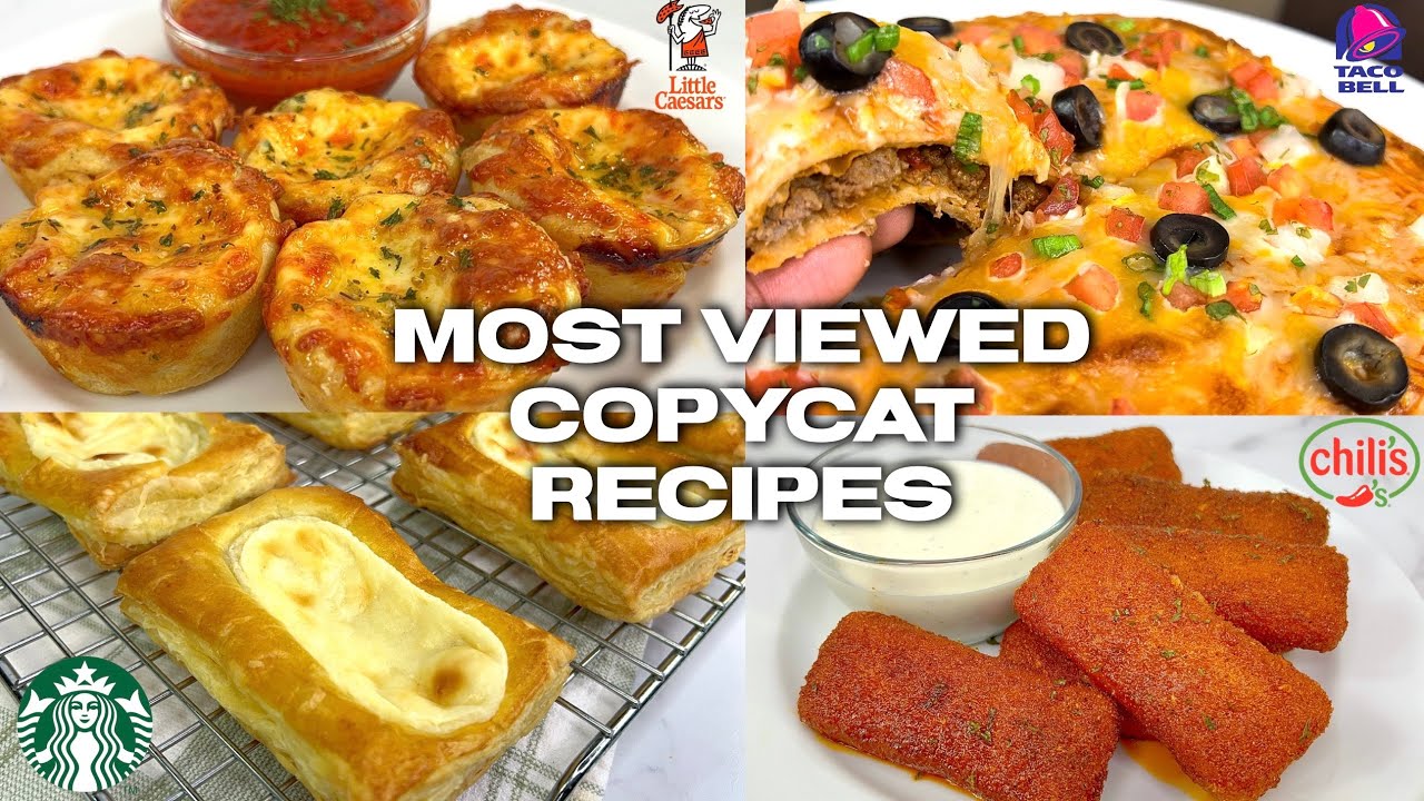 MOST VIEWED COPYCAT RESTAURANT RECIPES!