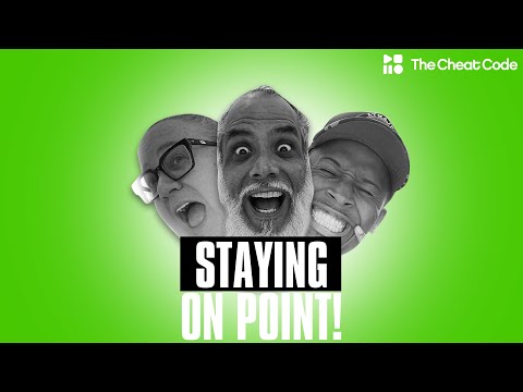 The Cheat Code | 'Are You Staying On Point' | [Ep. 18]