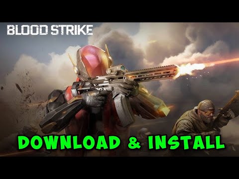 How to Download Blood Strike on PC or Laptop