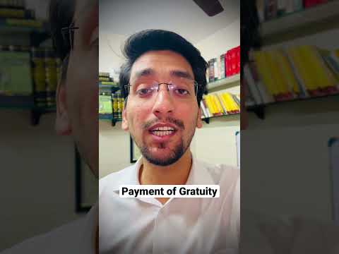 Gratuity Payment! #court #lawyer #crime #law #police #jail #employees #labourlaw # #lawfirm #legal