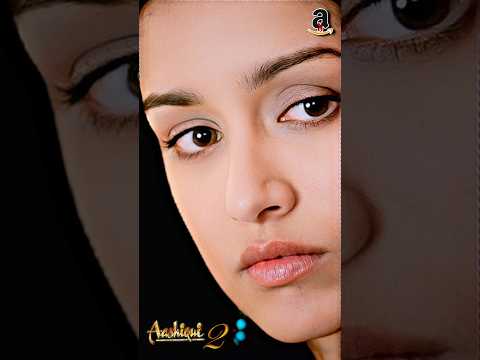 AASHIQUI 2 (Part - 2) π₯°ππ | ADITYA ROY KAPUR, SHRADDHA KAPOOR, SHAAD RANDHAWA| #aashiqui2