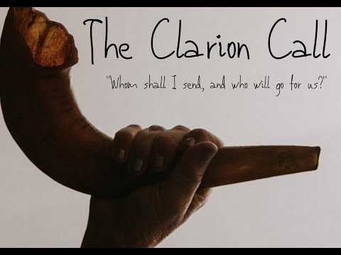 The Clarion Call