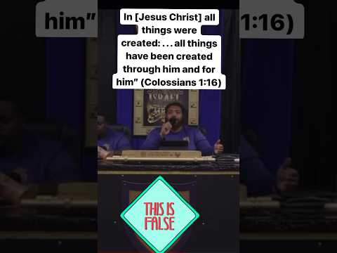 JESUS WAS CREATED, Heretics Teach #nathanyel7 #iuic #arianism