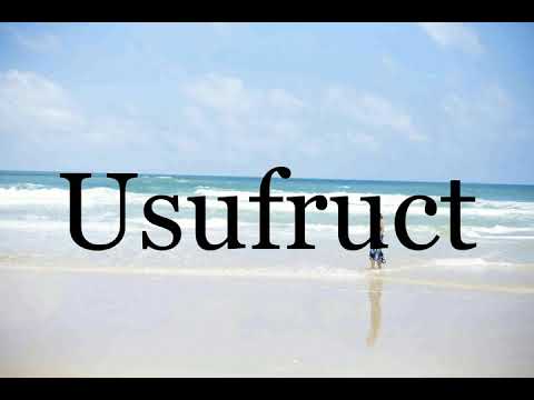 How To Pronounce Usufruct🌈🌈🌈🌈🌈🌈Pronunciation Of Usufruct