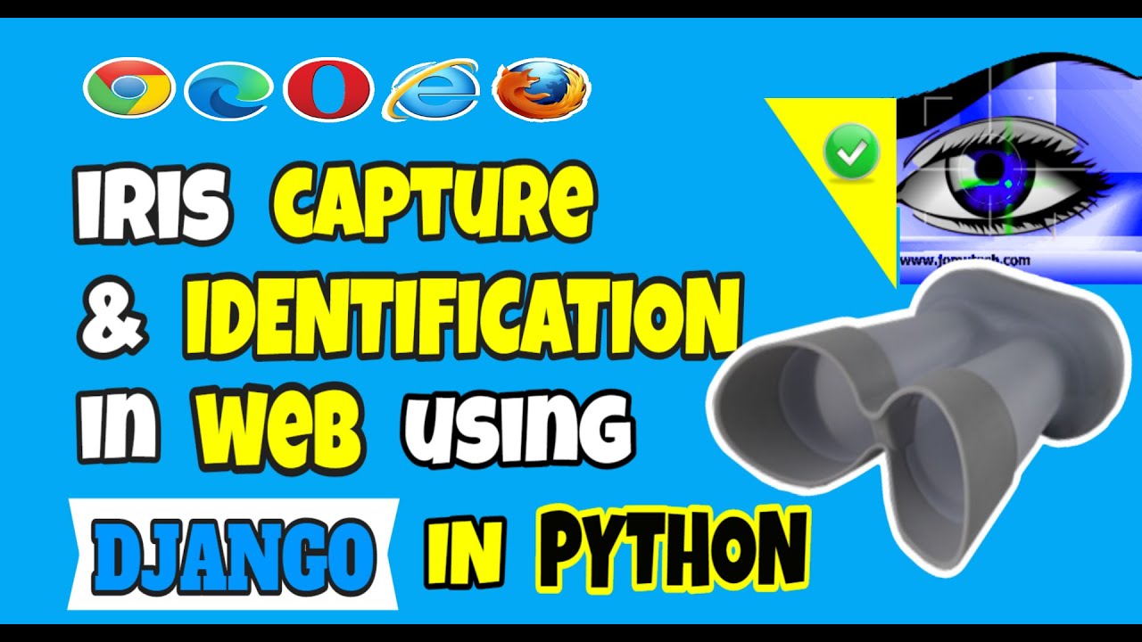 A Python Django Biometric Integration DEMO for Iris Recognition - This is NOT a TUTORIAL