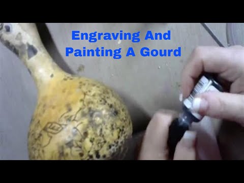 Engraving and Painting a Gourd
