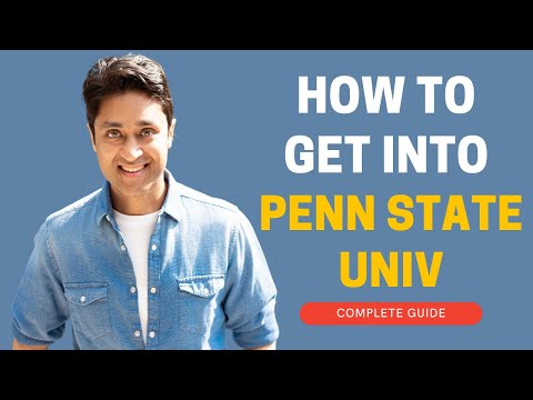PENN STATE | STEP BY STEP GUIDE ON HOW TO GET INTO PENN STATE | College Admissions | College vlog