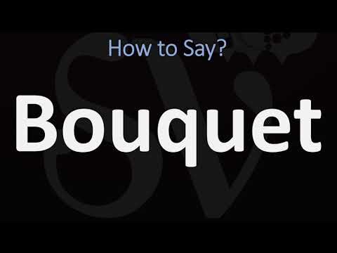 How to Pronounce Bouquet? (CORRECTLY)