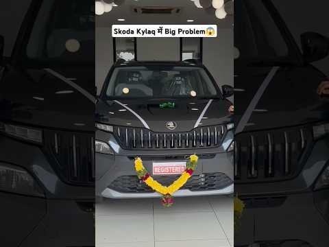 Very Big Problem In Skoda Kylaq? #automobile #skodaauto #facts #luxury