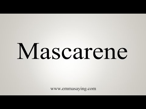 How To Say Mascarene