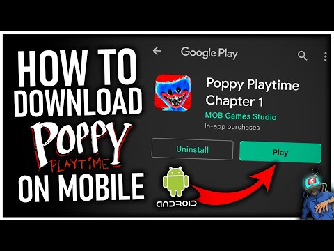 How To Download POPPY PLAYTIME on ANDROID - How to Download Poppy Playtime Chapter 1 Mobile Tutorial