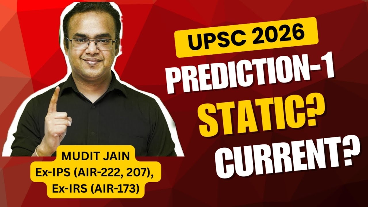 UPSC Prelims 2026: Subject-wise Predictions