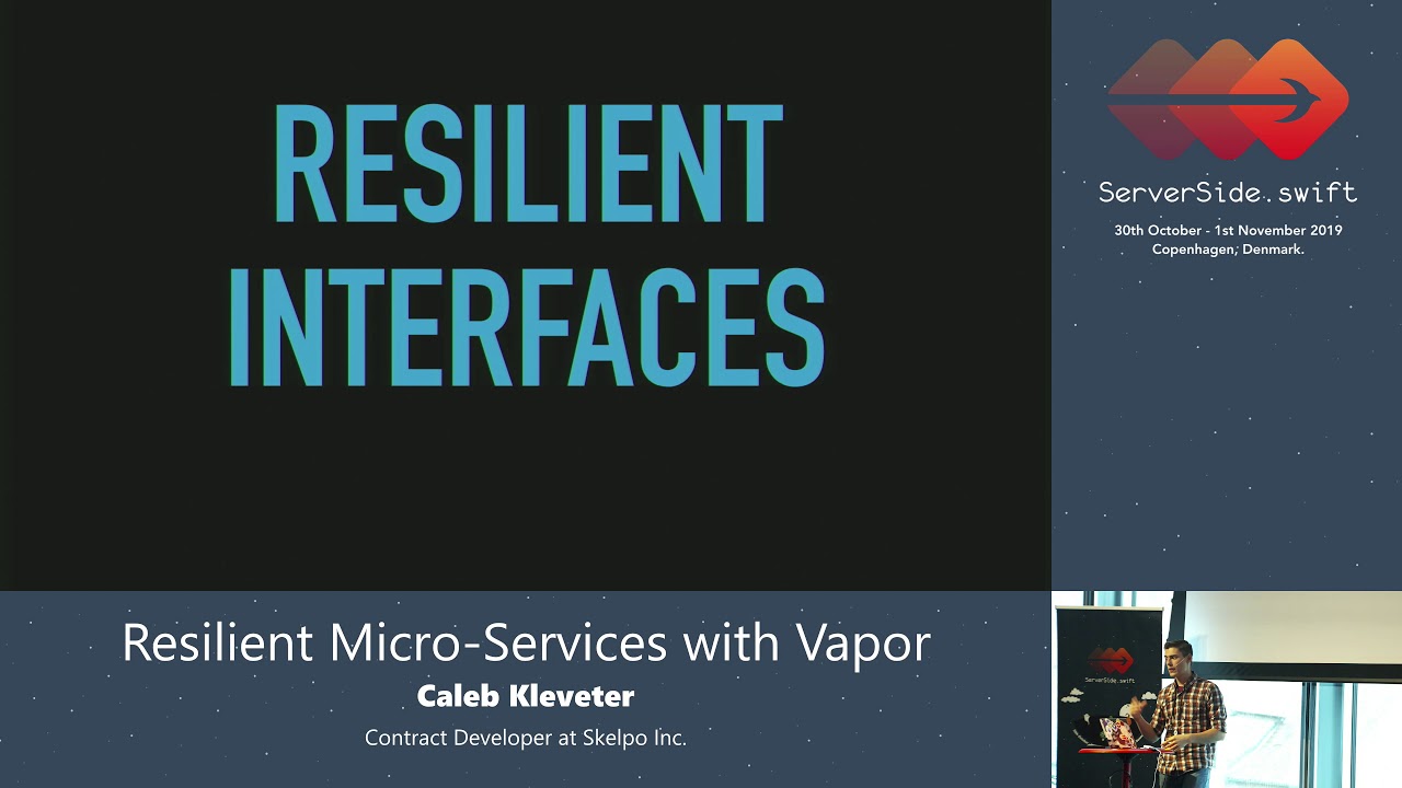 Caleb Kleveter - Resilient Micro Services with Vapor