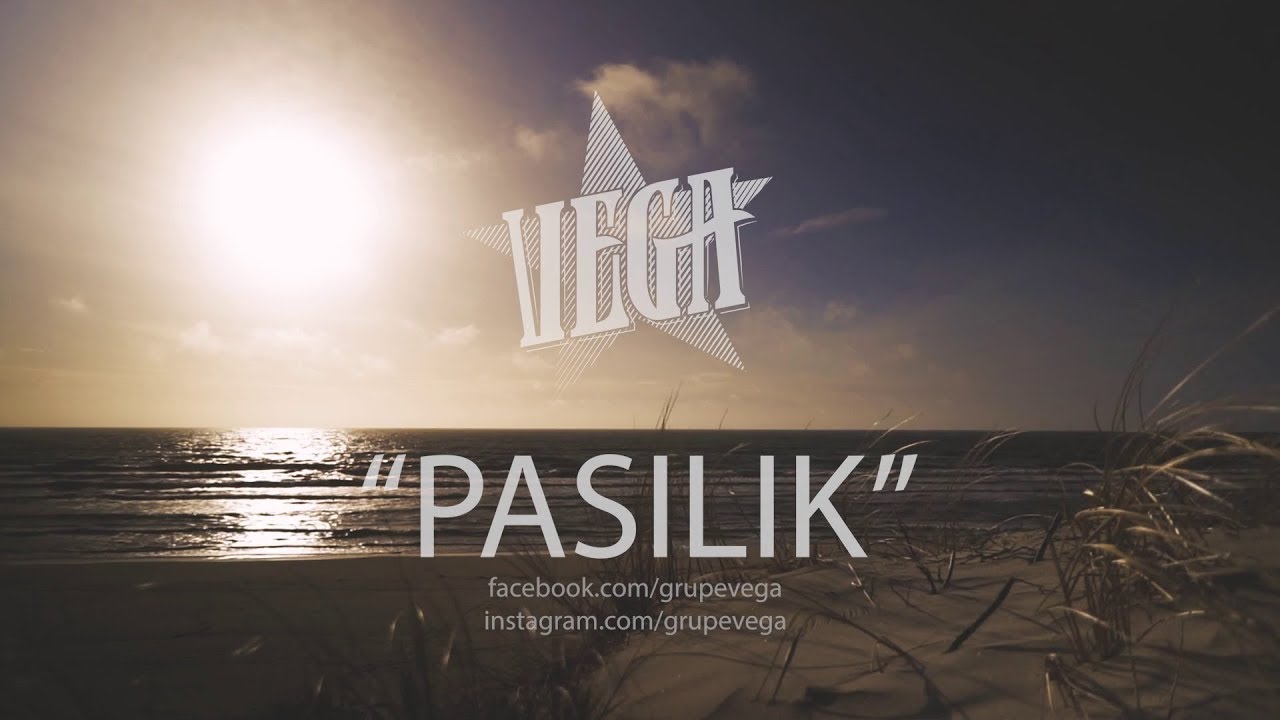 VEGA - Pasilik