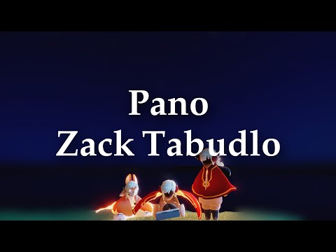 Pano - Zack Tabudlo | Sky: Children Of The Light