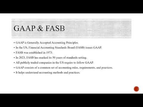 What is GAAP? What is FASB?