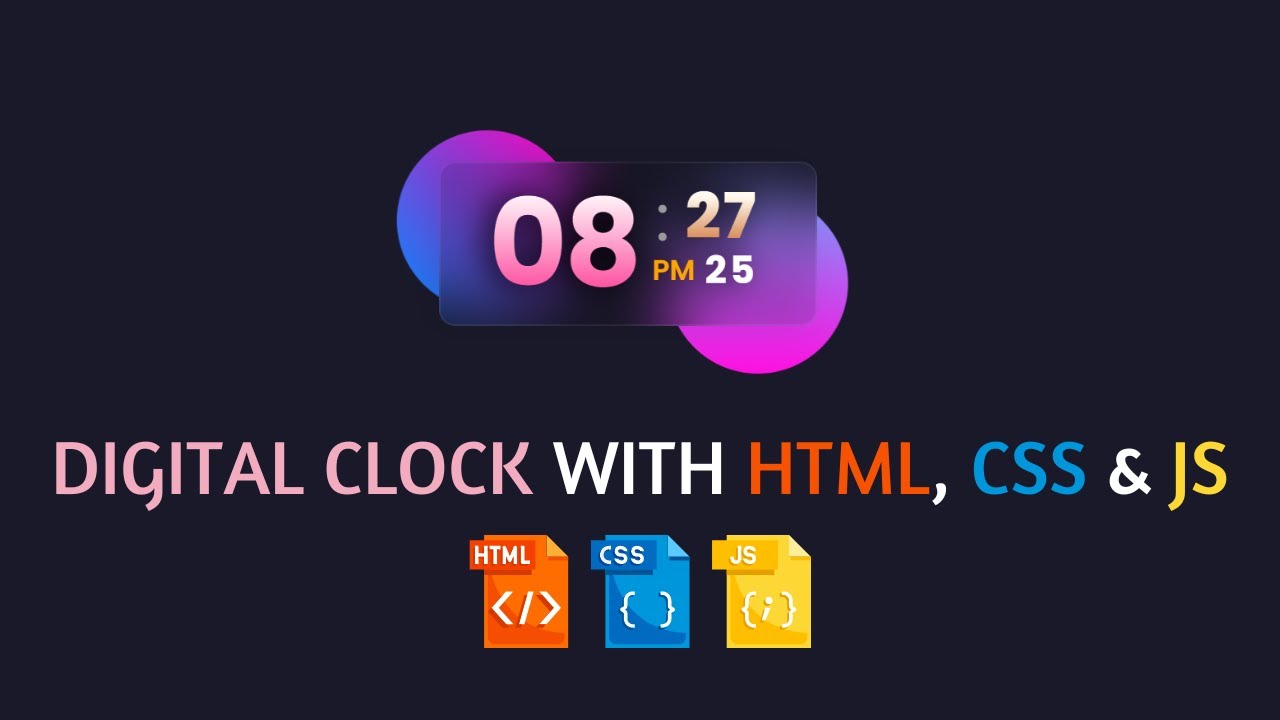 Digital Clock With Colorful Glowing Effect Using Html Css & Javascript
