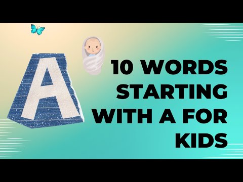 Ten words starting with A for kids