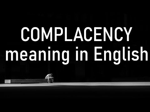 Complacency meaning in English