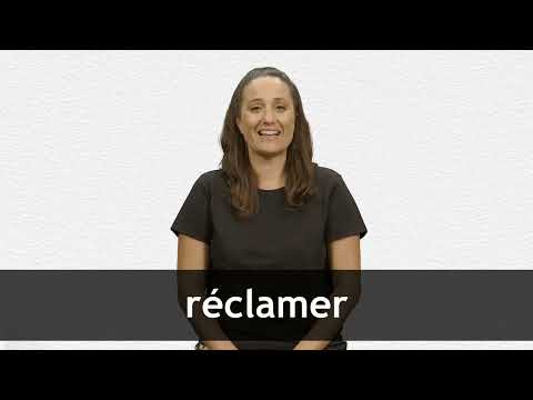 English Translation of “RÉCLAMER” | Collins French-English Dictionary