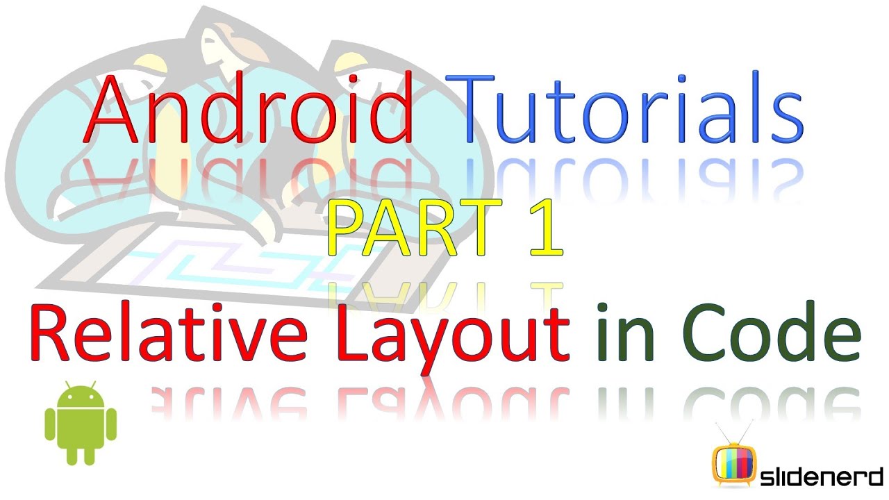 58 Relative Layout Using Java Part 1 |