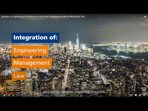 Bachelor of Engineering in Infrastructure and Project Management (BEng IPM) at NUS CDE