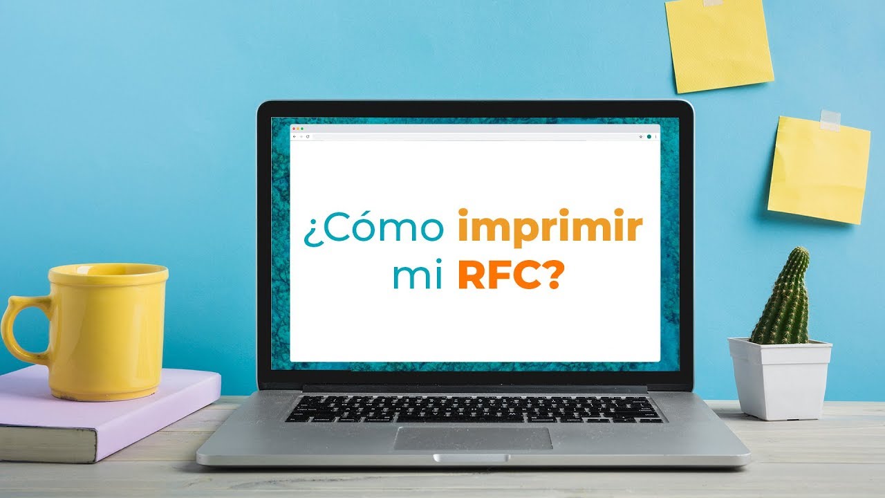 TUTORIAL | ¿Cómo imprimir mi RFC? | Facture App