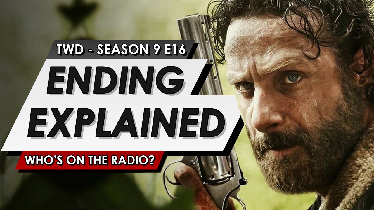 The Walking Dead: Season 9: Finale Ending Explained | Who's On The Radio? | Recap & S 10 Predictions