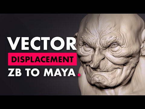 Vector Displacement Map from ZBrush to Maya Setup
