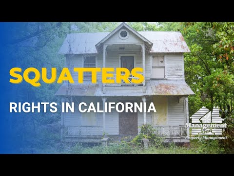 Squatters Rights In California