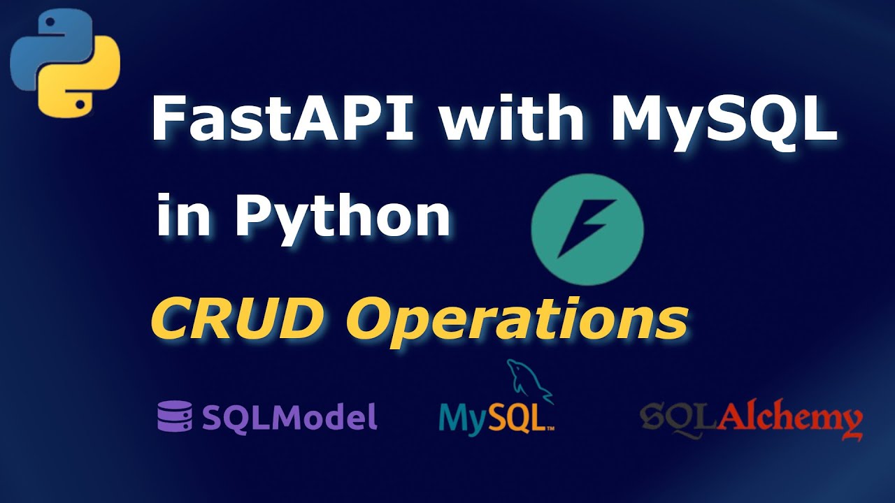 FastAPI + SQLModel + MySQL : CRUD Operations | Python Tutorial
