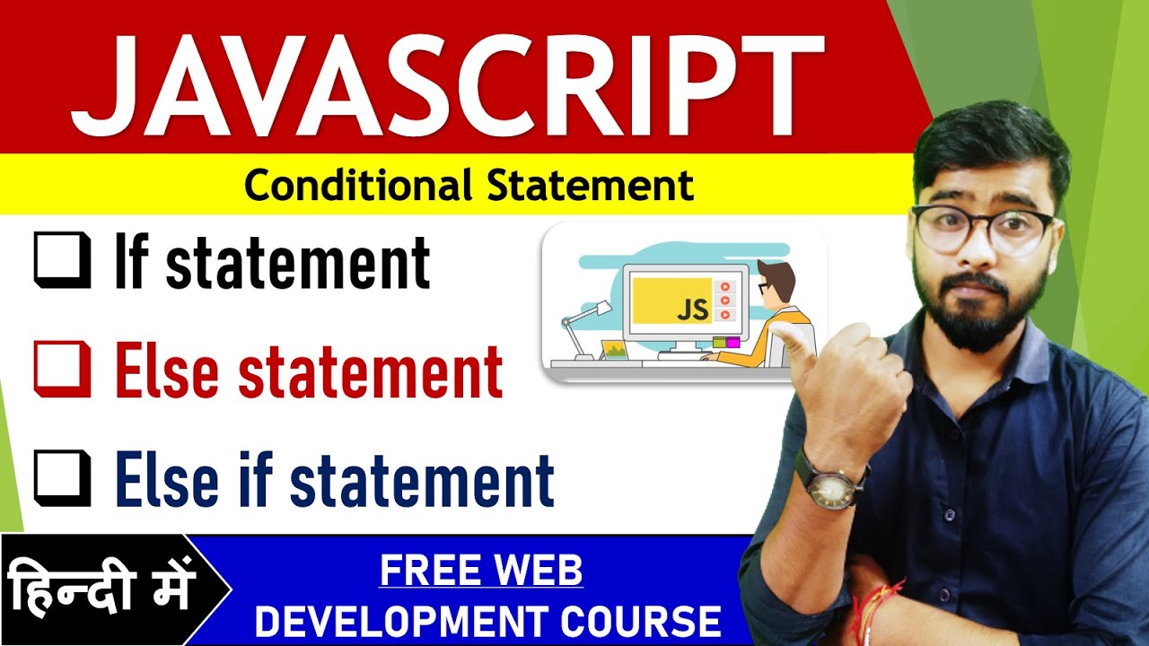 JavaScript If Statement Tutorial in Hindi | IF, Else, Else if | by Rahul Chaudhary