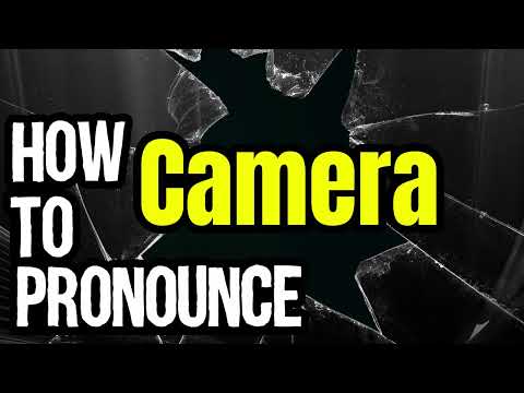 How To Pronounce Camera? (CORRECTLY) Meaning & Pronunciation