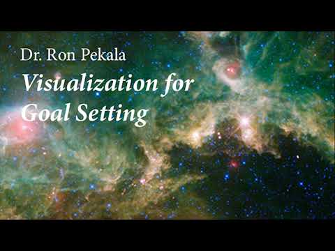 Visualization for Goal Setting | Just Relax