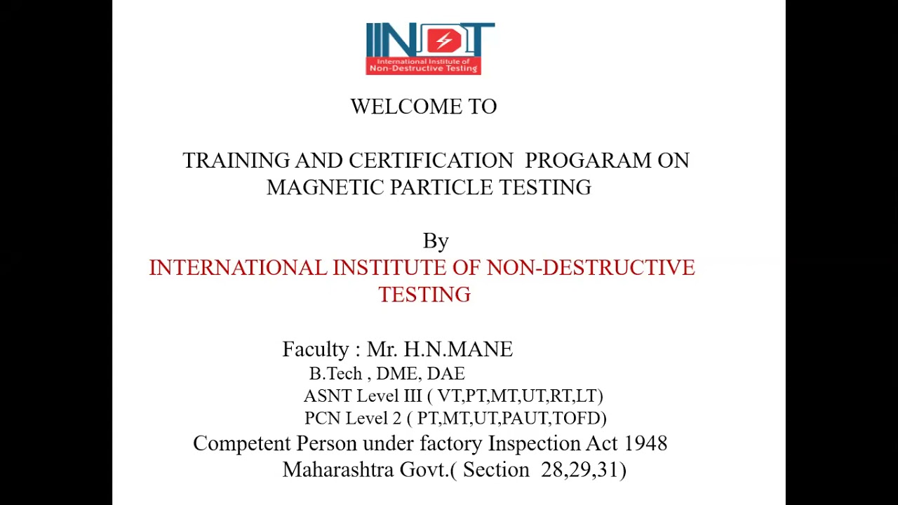 MT Level II 2 Lesson no 1 ( Magnetic Particle Testing)