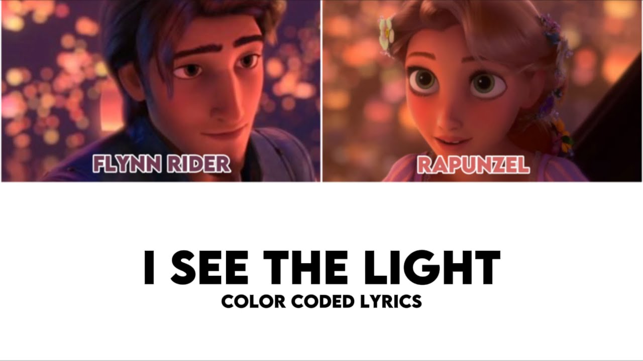 I See The Light // color coded lyrics