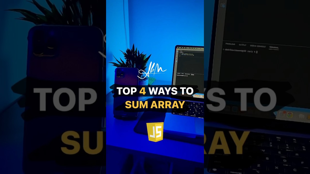 Top 4 ways to Sum Array Values in JavaScript | JavaScript Tutorial | #javascript #nodejs